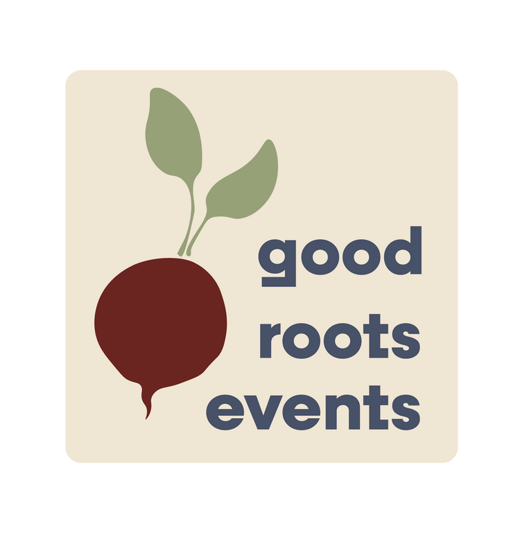OUR ROOTS – GOOD ROOTS EVENTS